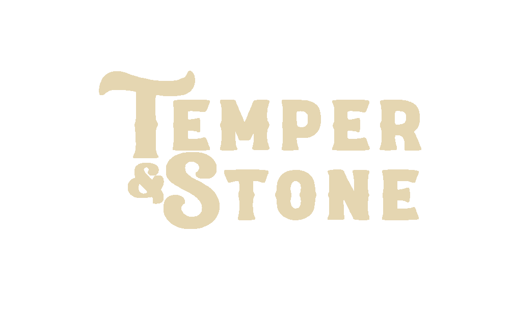 Products – Temper & Stone